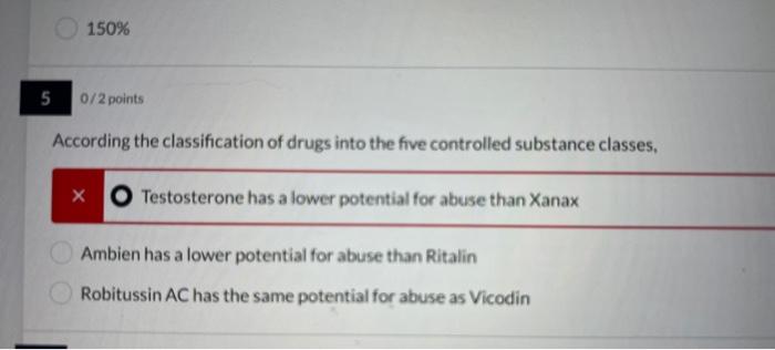 150% According the classification of drugs into the | Chegg.com