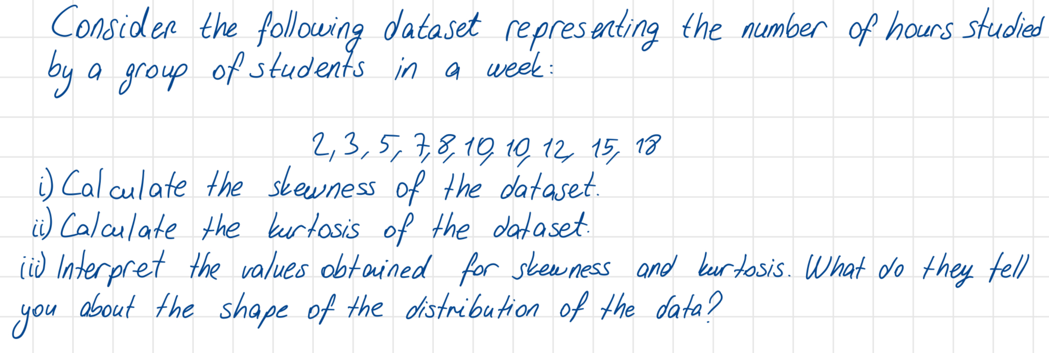 Solved Consider the following dataset representing the | Chegg.com