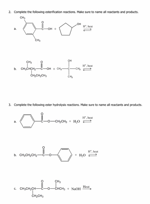 Solved 2. Complete the following esterification reactions. | Chegg.com