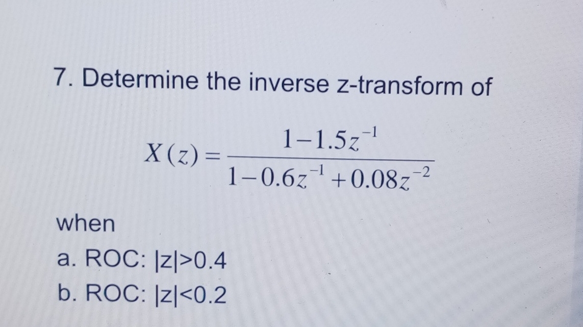 Determine the inverse z-transform | Chegg.com
