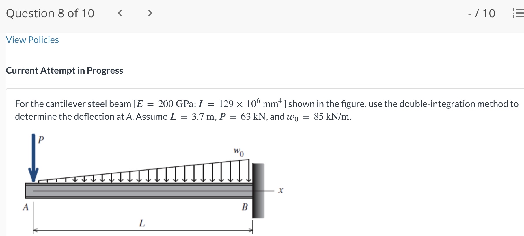 Solved Question 8 ﻿of 10/ 10View PoliciesCurrent Attempt in | Chegg.com