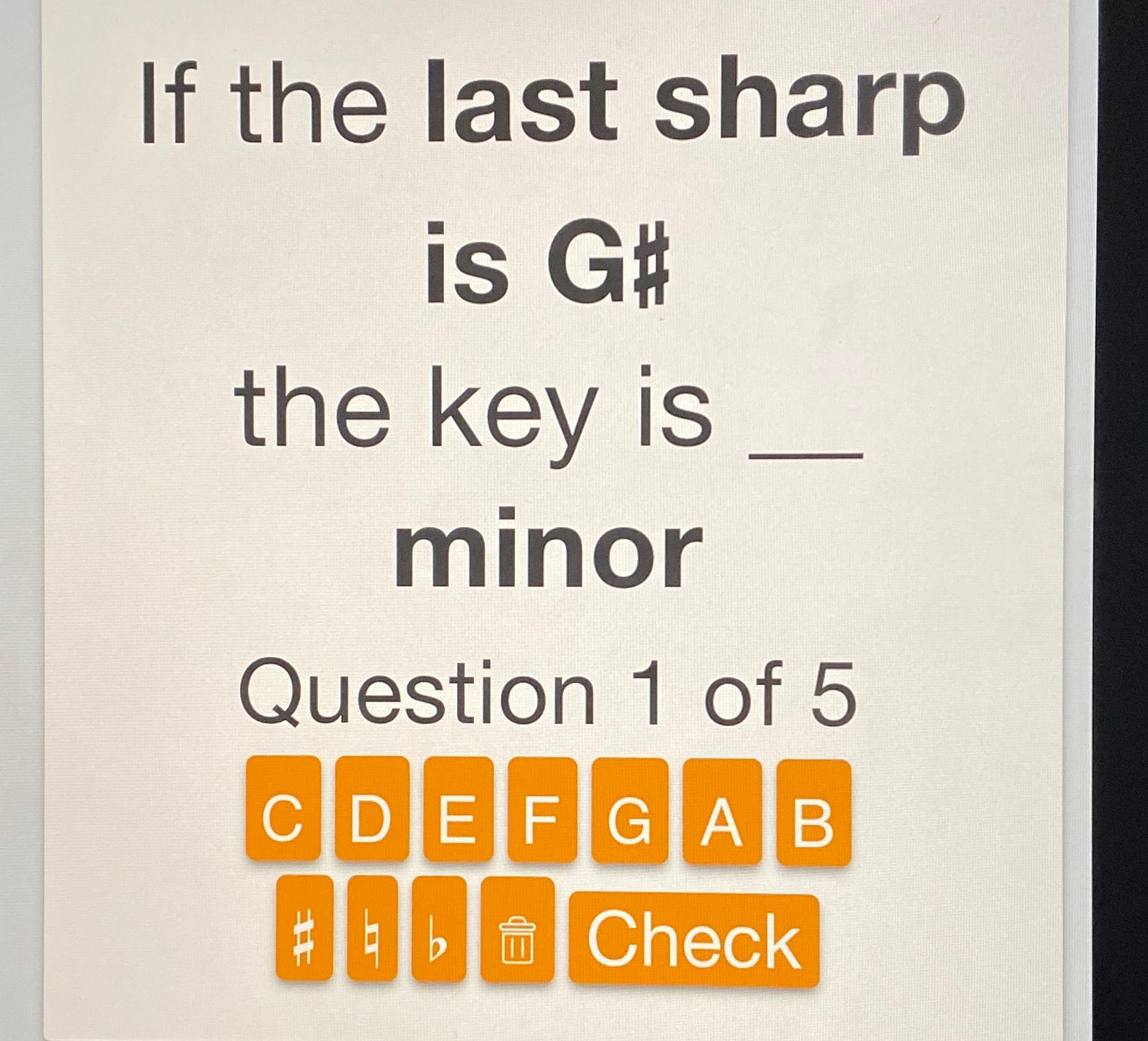 Solved If the last sharp is G# the key is minorQuestion 1 | Chegg.com