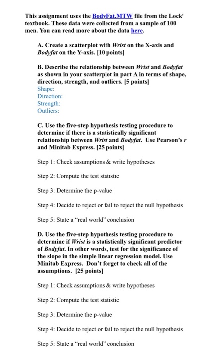 This assignment uses the BodyFat.MTW file from the | Chegg.com