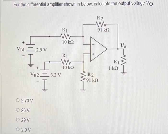 For the differential amplifier shown in below, | Chegg.com