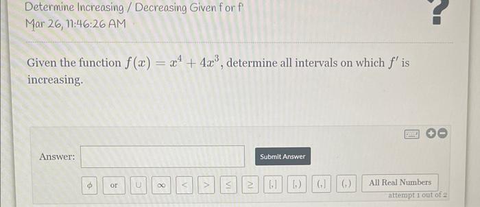 Solved Given the function f(x)=x4+4x3, determine all | Chegg.com