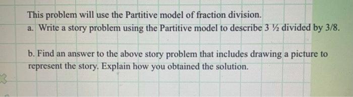Solved This problem will use the Partitive model of fraction | Chegg.com