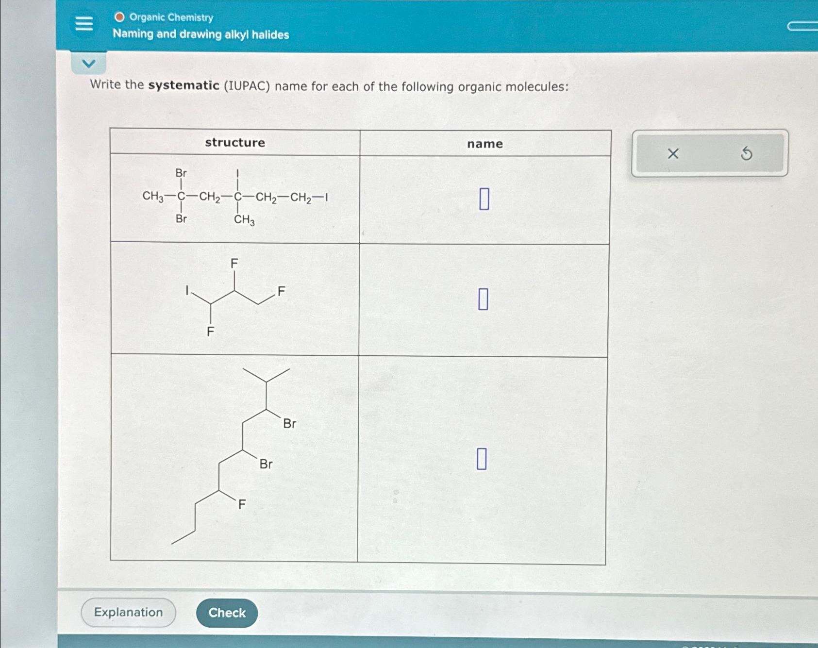 Solved Organic ChemistryNaming and drawing alkyl | Chegg.com