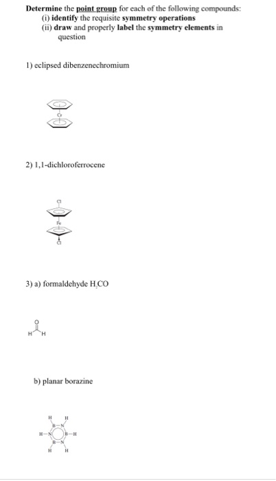 Solved Determine the point group for each of the following | Chegg.com
