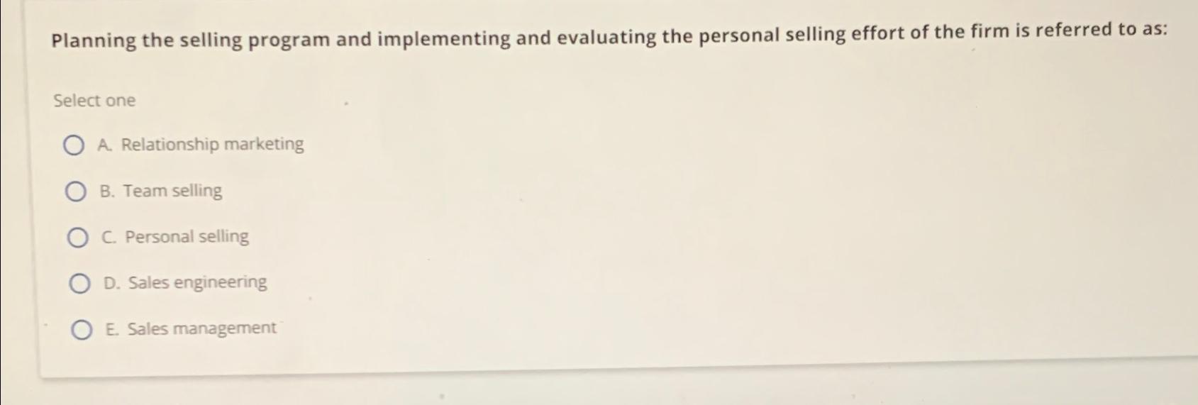 Solved Planning the selling program and implementing and | Chegg.com
