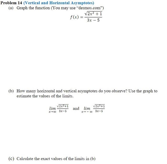 Solved Problem 14 (Vertical and Horizontal Asymptotes) (a) | Chegg.com