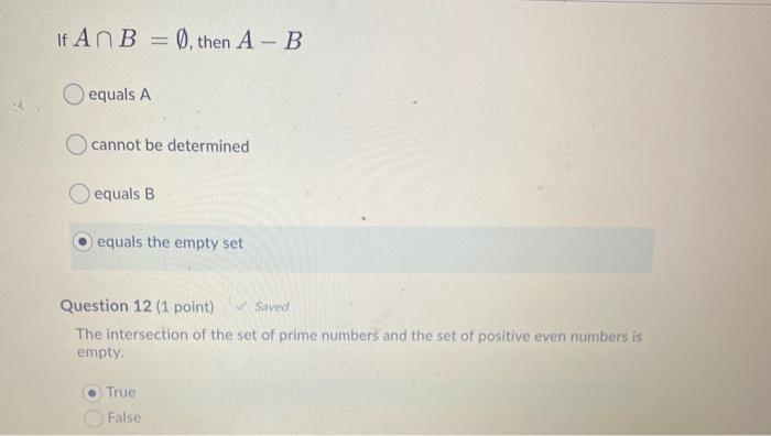 Solved Question 8 (1 point) Saved Every set is a subset of | Chegg.com