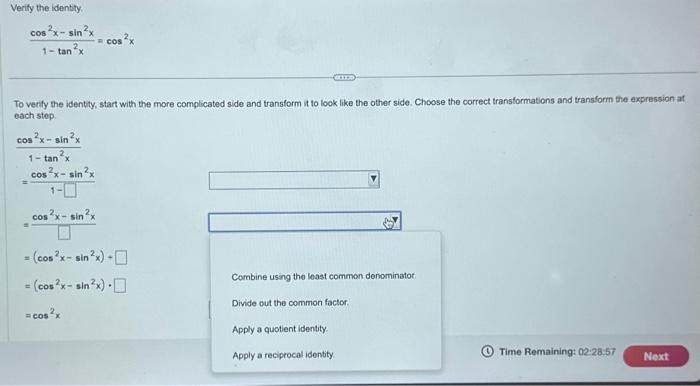 Solved Verify the identity 1−tan2xcos2x−sin2x=cos2x To verfy | Chegg.com