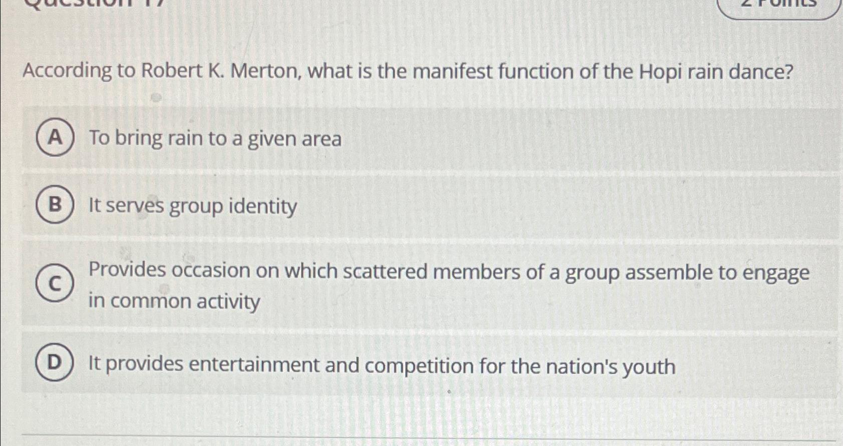 Solved According to Robert K. ﻿Merton, what is the manifest | Chegg.com