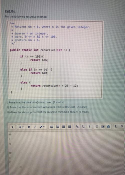 Solved Part (a): Consider the following recursive method | Chegg.com