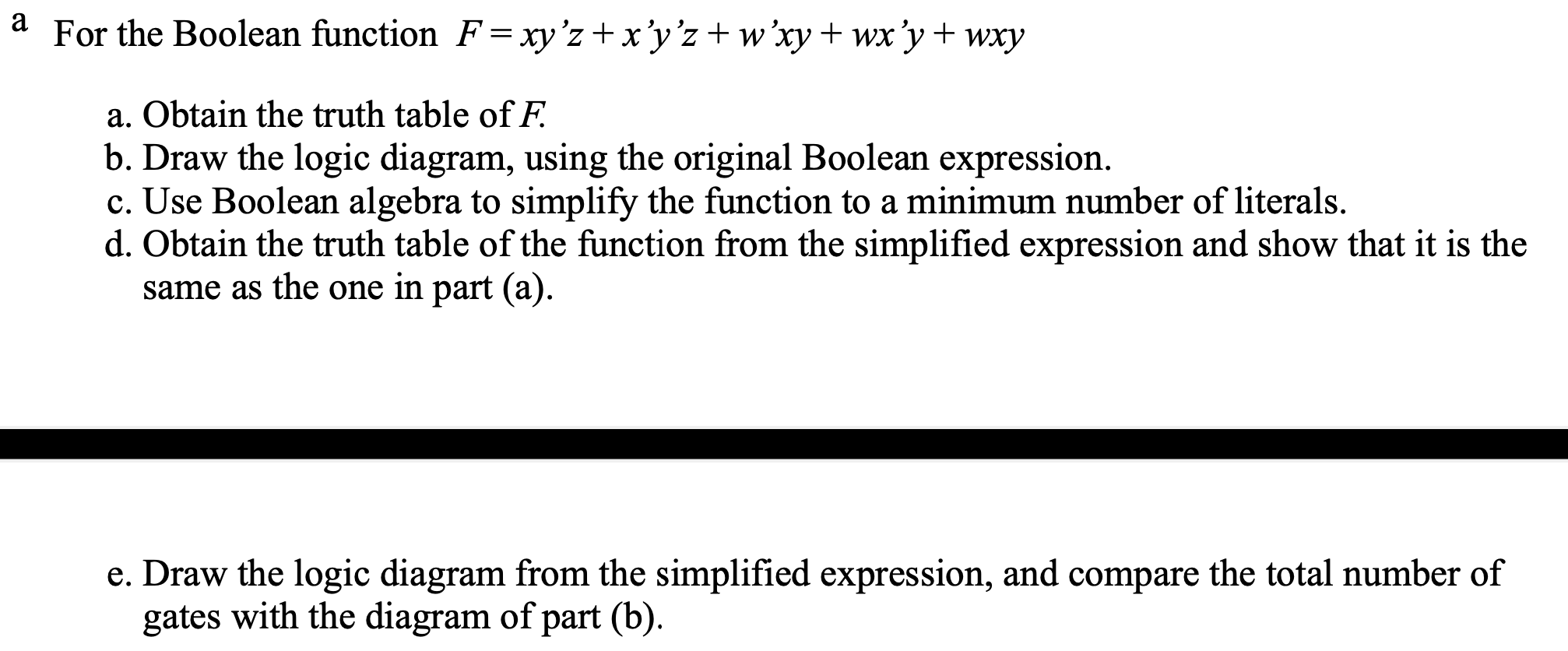 Solved e. ﻿Draw the logic diagram from the simplified | Chegg.com