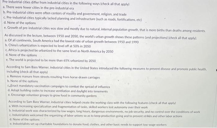 Pre-industrial cities differ from industrial cities | Chegg.com