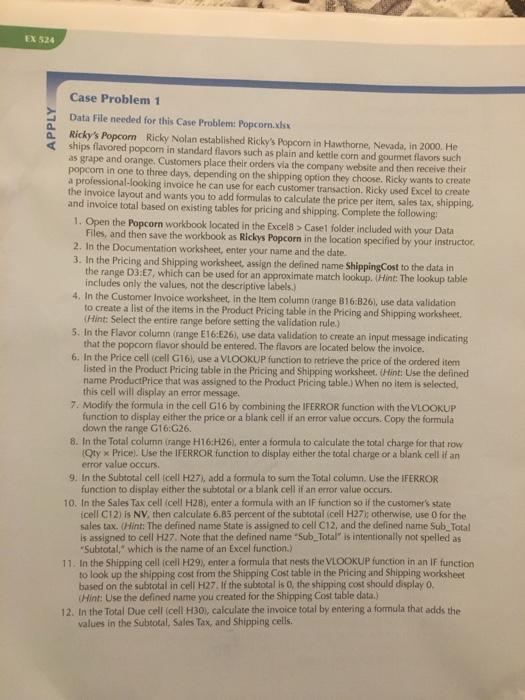 EX 524 APPLY Case Problem 1 Data File needed for this | Chegg.com