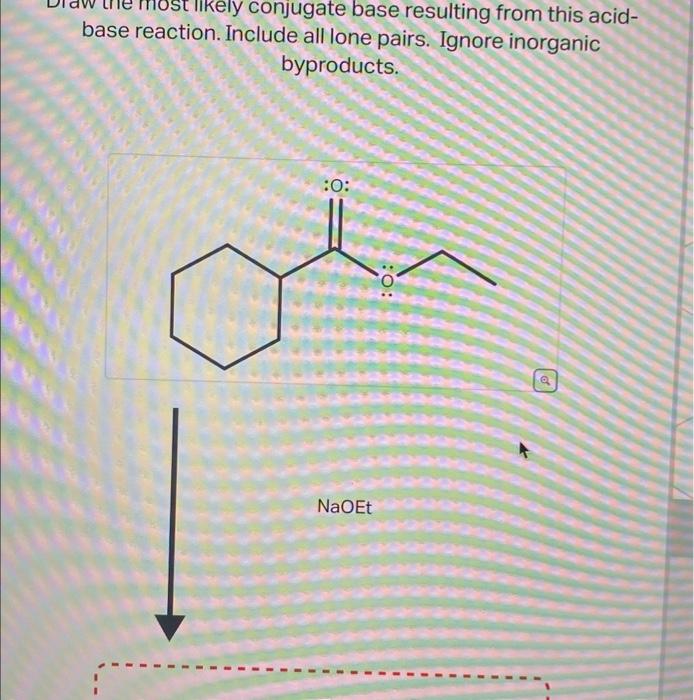 Solved base reaction. Include all lone pairs. Ignore | Chegg.com