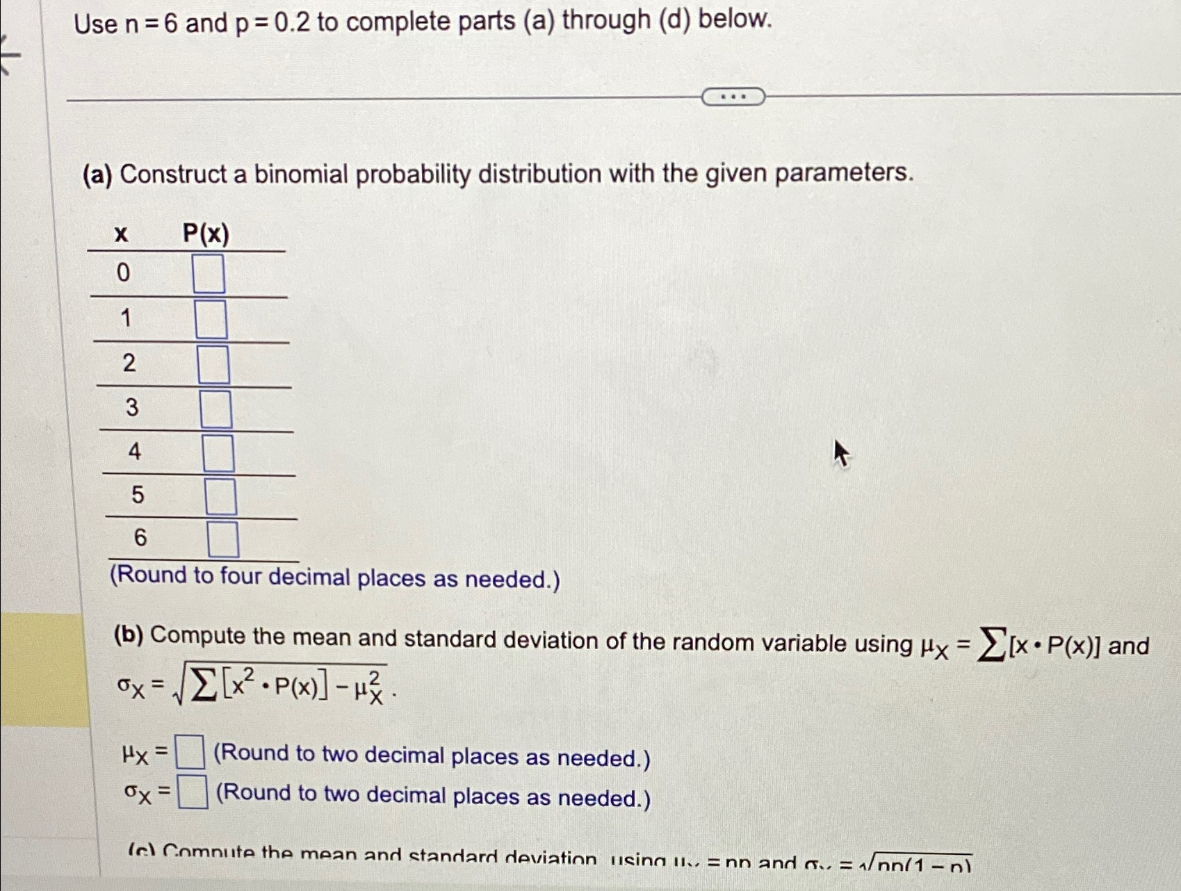 Solved Use n=6 ﻿and p=0.2 ﻿to complete parts (a) ﻿through | Chegg.com