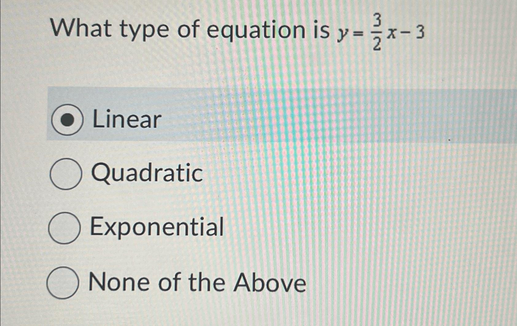 Solved What type of equation is | Chegg.com