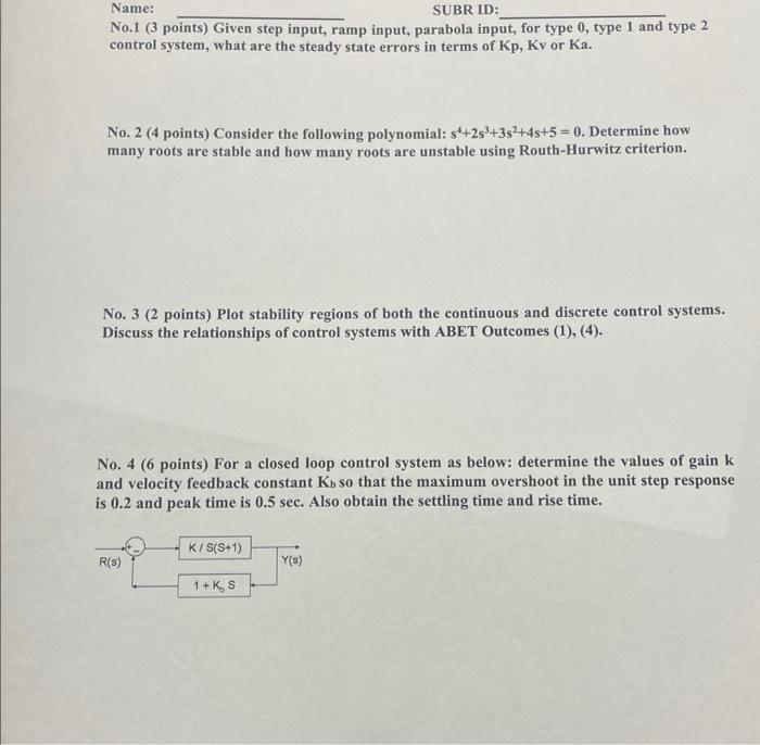 Name: SUBR ID: No.1 (3 points) Given step input, ramp | Chegg.com