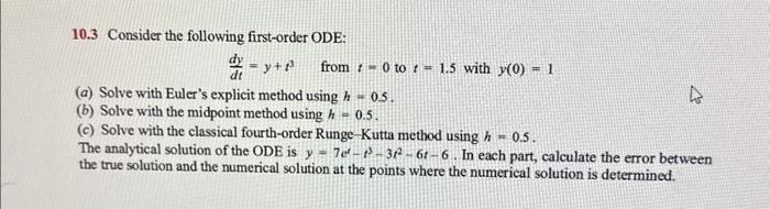 Solved 10.3 Consider the following first-order ODE: | Chegg.com