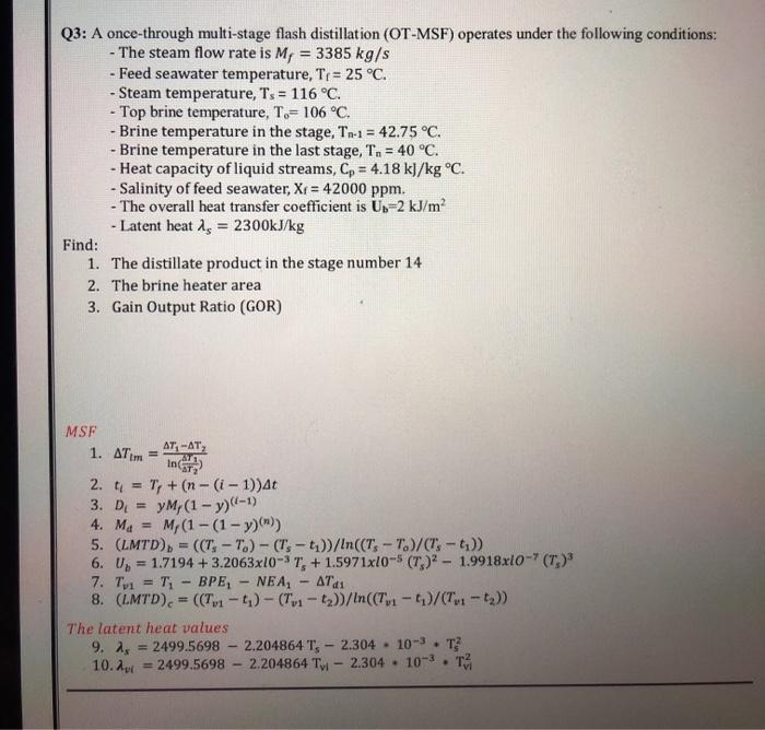 Solved - Q3: A once-through multi-stage flash distillation | Chegg.com