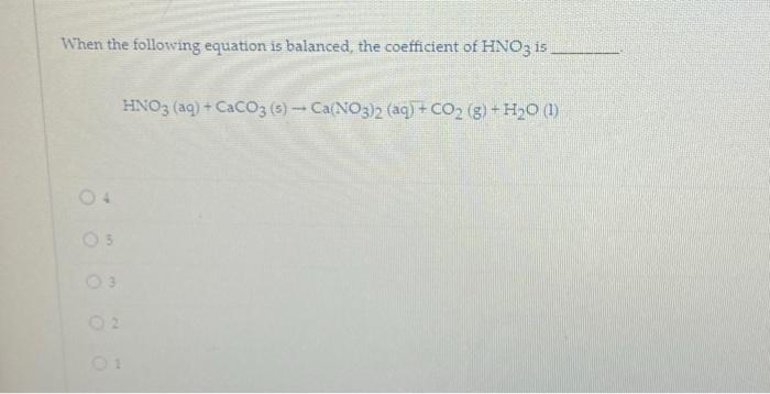 Solved When the following equation is balanced, the | Chegg.com