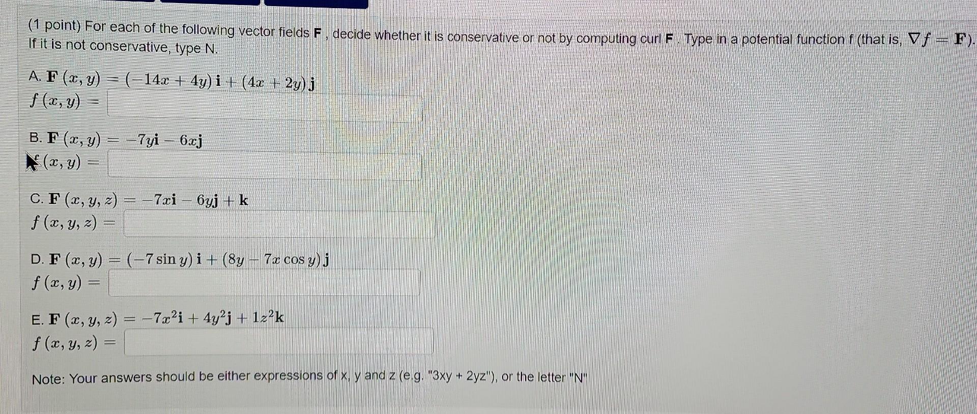 Solved ( 1 point) For each of the following vector fields F, | Chegg.com