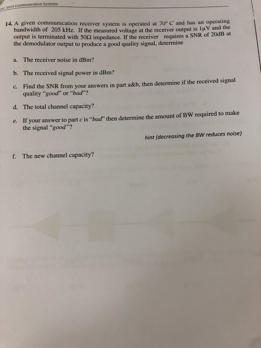Solved Exercises 1. Calculate the thermal noise power in dBm | Chegg.com