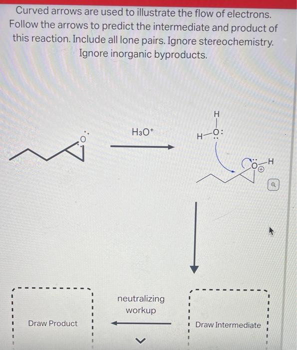 Solved Curved arrows are used to illustrate the flow of | Chegg.com