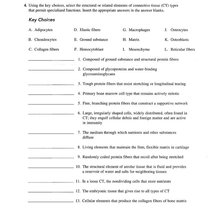 Solved 4. Using the key choices, select the structural or | Chegg.com