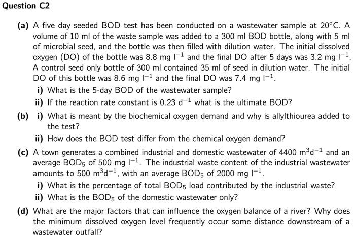 Solved (a) A five day seeded BOD test has been conducted on | Chegg.com