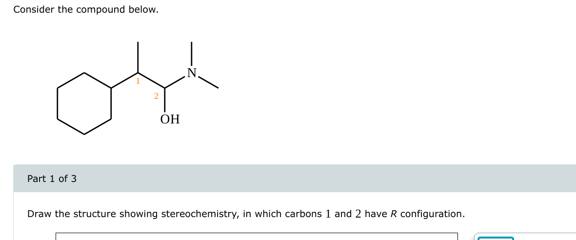 Solved Consider the compound below.Part 1 ﻿of 3Draw the | Chegg.com