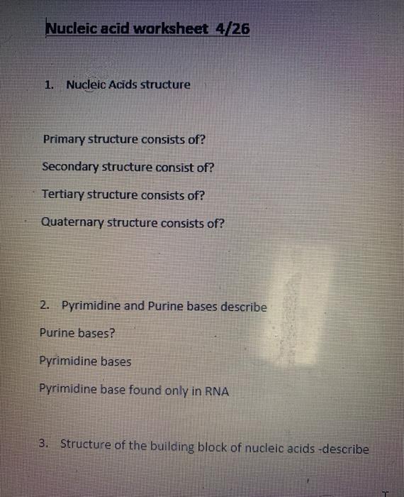 Solved Nucleic acid worksheet 4/26 1. Nucleic Acids | Chegg.com