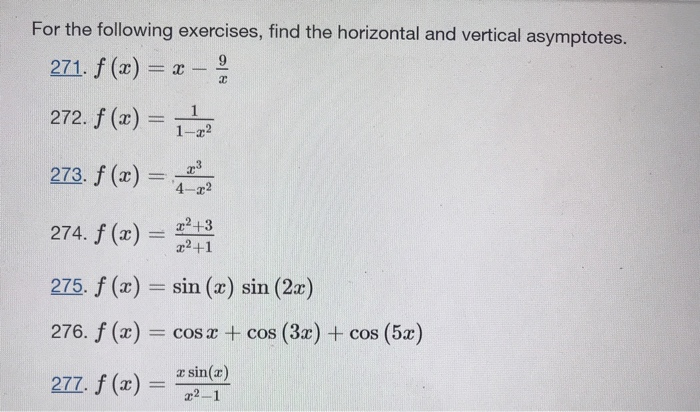 Solved For the following exercises, find the horizontal and | Chegg.com