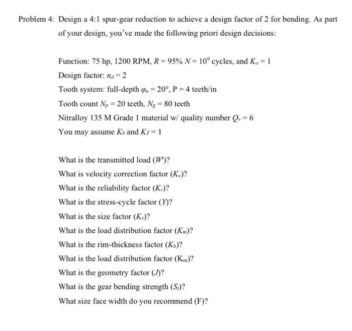 blem 4: Design a 4:1 spur-gear reduction to achieve a | Chegg.com