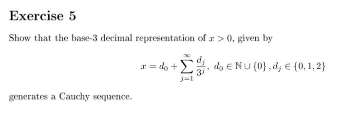 Solved Exercise 5 Show that the base- 3 decimal | Chegg.com