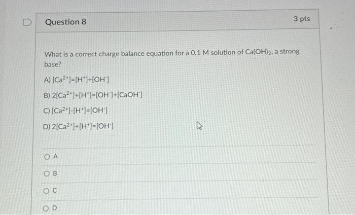 Solved What is a correct charge balance equation for a 0.1M | Chegg.com