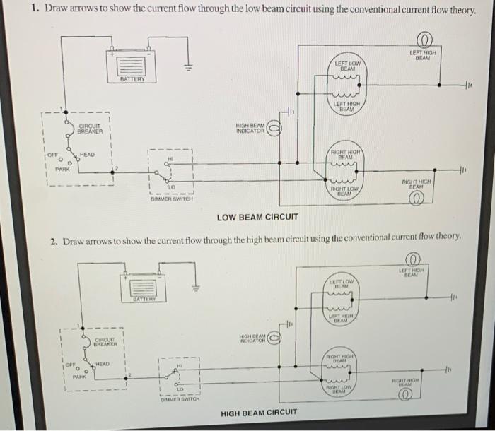 Solved 1. Draw arrows to show the current flow through the | Chegg.com