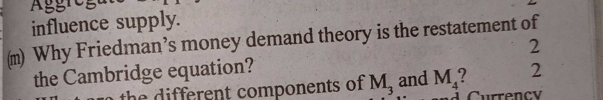 Solved (m) ﻿Why Friedman's money demand theory is the | Chegg.com