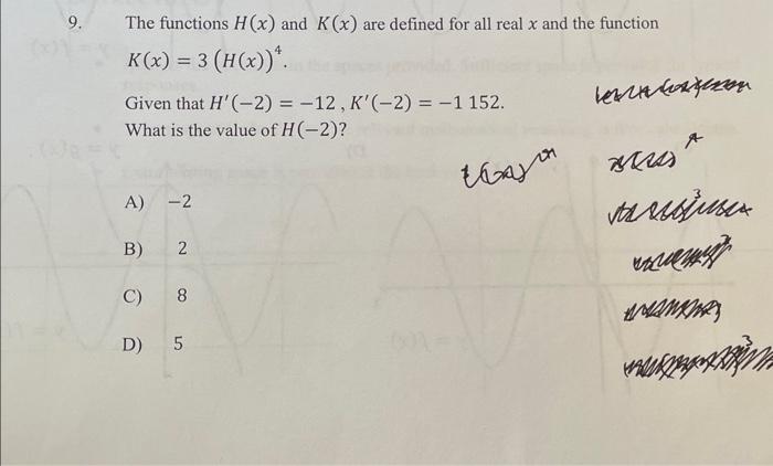 Solved 9. The functions H(x) and K(x) are defined for all | Chegg.com