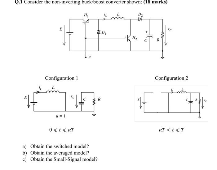 Solved Q.1 Consider the non-inverting buck/boost converter | Chegg.com