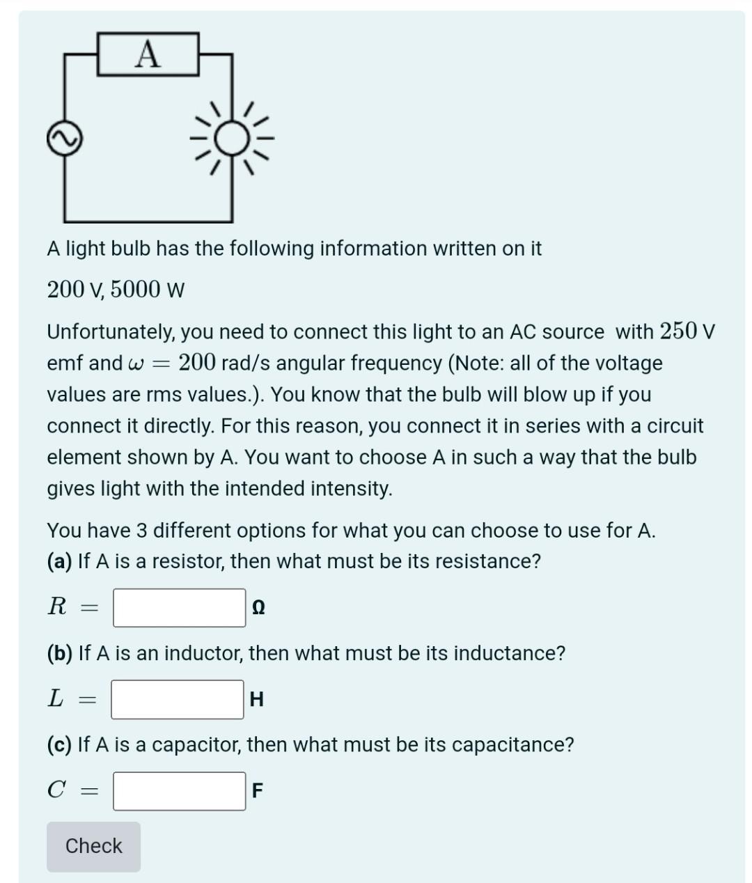 Solved A light bulb has the following information written on | Chegg.com