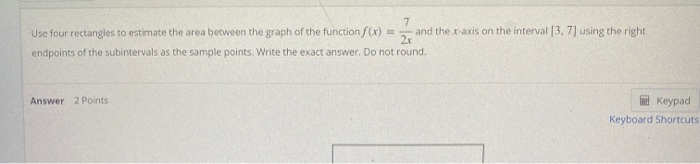Solved Use four rectangles to estimate the area between the | Chegg.com