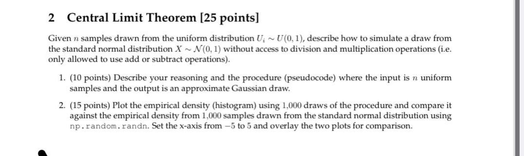 Solved 2 Central Limit Theorem [ 25 points] Given n samples | Chegg.com