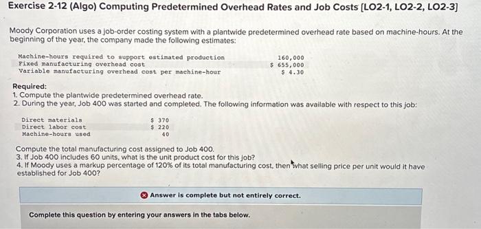 Solved Exercise 2-12 (Algo) Computing Predetermined Overhead | Chegg.com