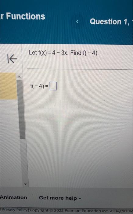 Solved Let f(x)=4−3x. Find f(−4). f(−4)= | Chegg.com