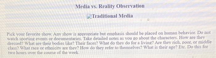 Media vs. Reality Observation Traditional Media Pick | Chegg.com