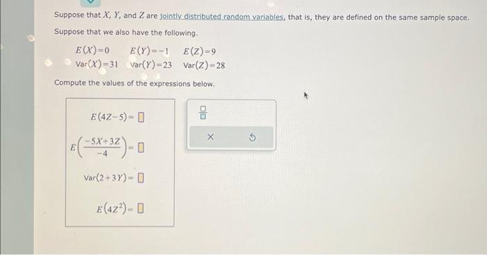 Solved Suppose that X,Y, and Z are jointly distributed | Chegg.com